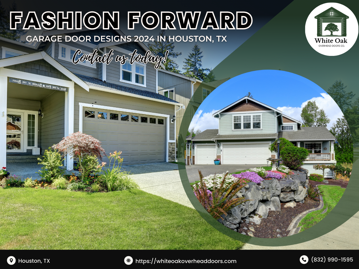 Fashion Forward: Garage Door Designs 2024 In Houston, TX...